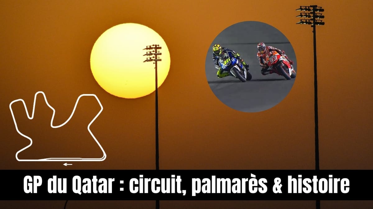 Ce qu'il faut savoir sur le GP du Qatar